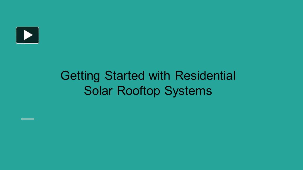 PPT – Getting Started with Residential Solar Rooftop Systems - Mahindra ...