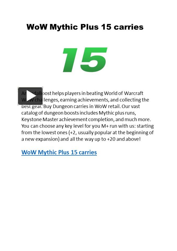 PPT – WoW Mythic Plus 15 carries PowerPoint presentation | free to ...