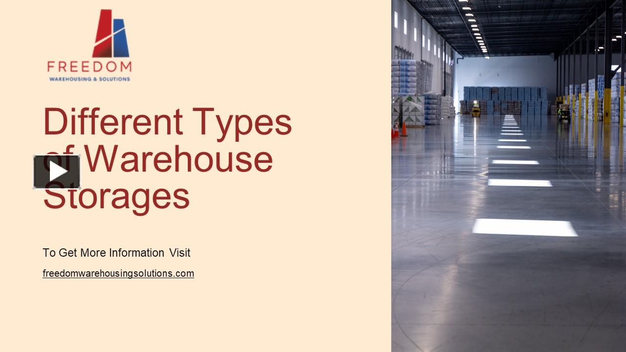 PPT – Different Types of Warehouse Storages PowerPoint presentation ...
