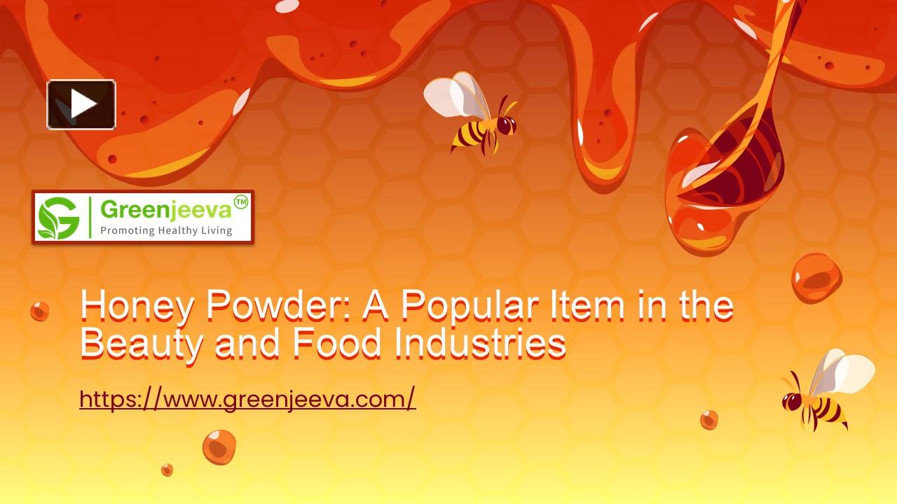 Honey Powder: A Popular Item in the Beauty and Food Industries ...