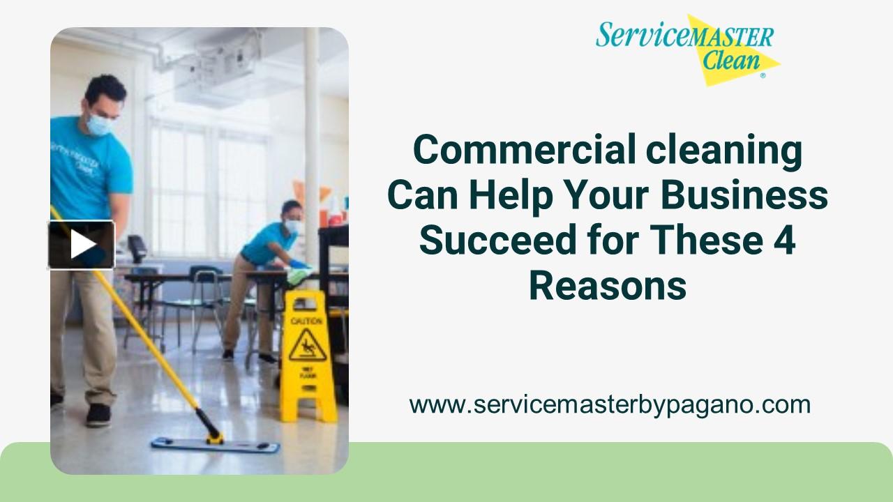 PPT – Commercial cleaning Can Help Your Business Succeed for These ...