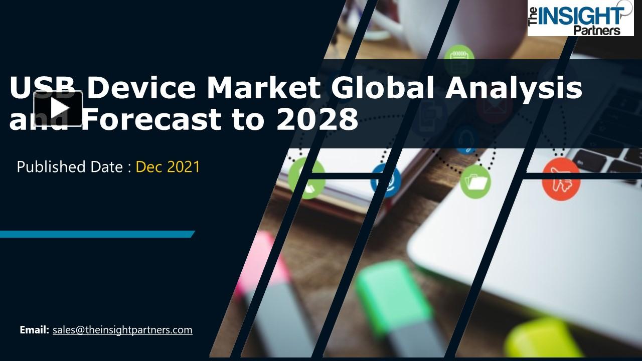 PPT – USB Device Market Forecast to 2028 PowerPoint presentation | free ...