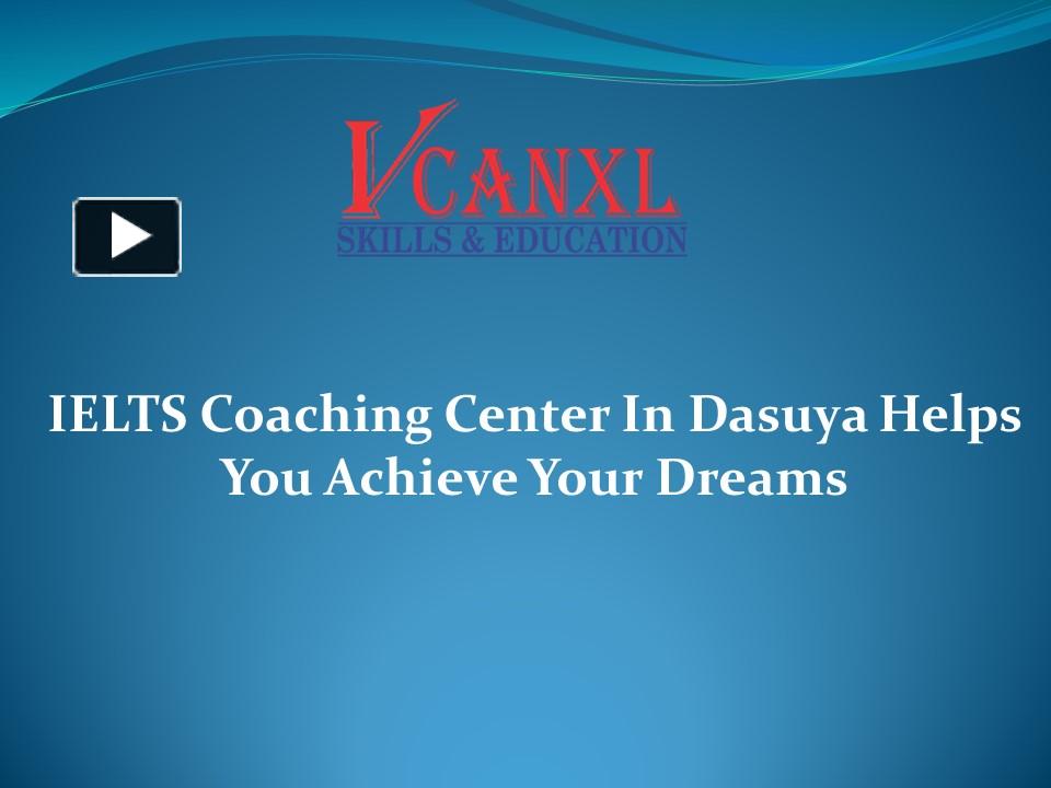 IELTS Coaching Center In Dasuya Helps You Achieve Your Dreams ...