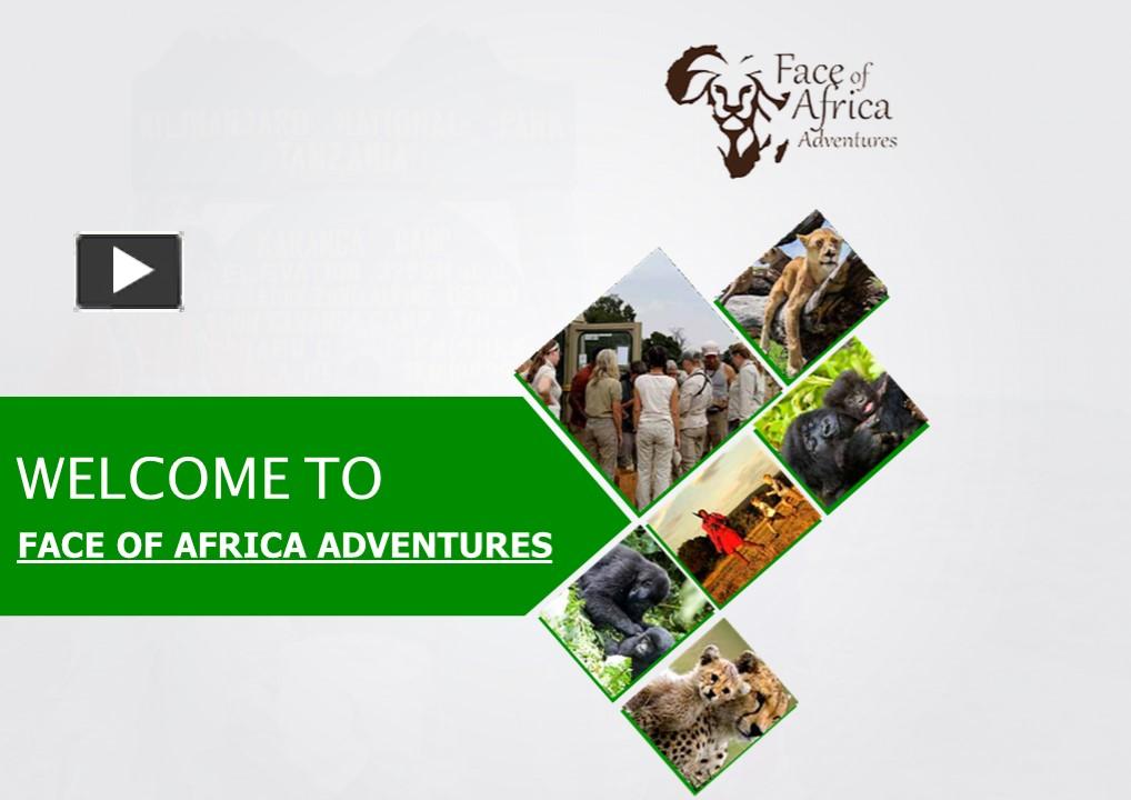 Introduction to Face of Africa Adventures presentation | free to download