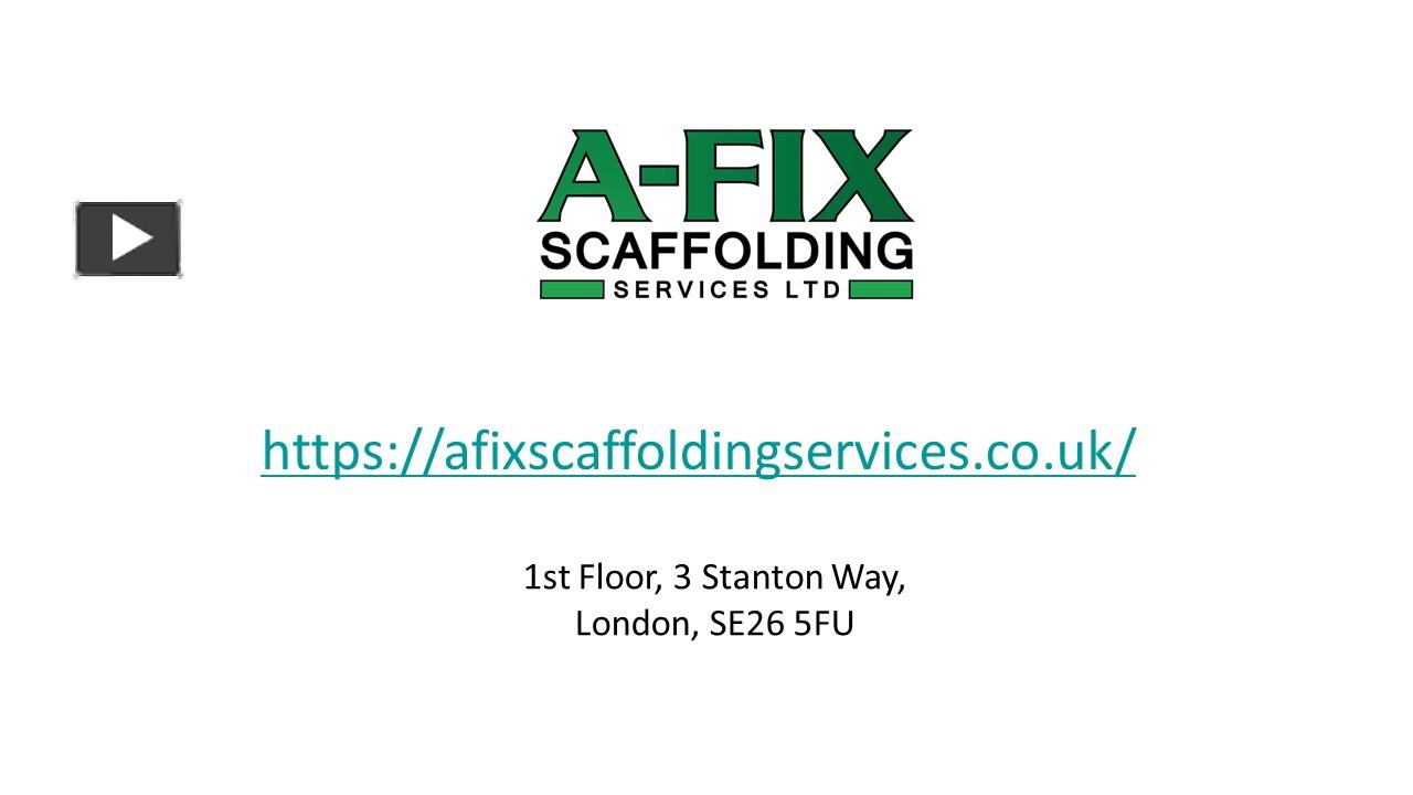 PPT – AFIX Scaffolding Services PowerPoint presentation | free to ...