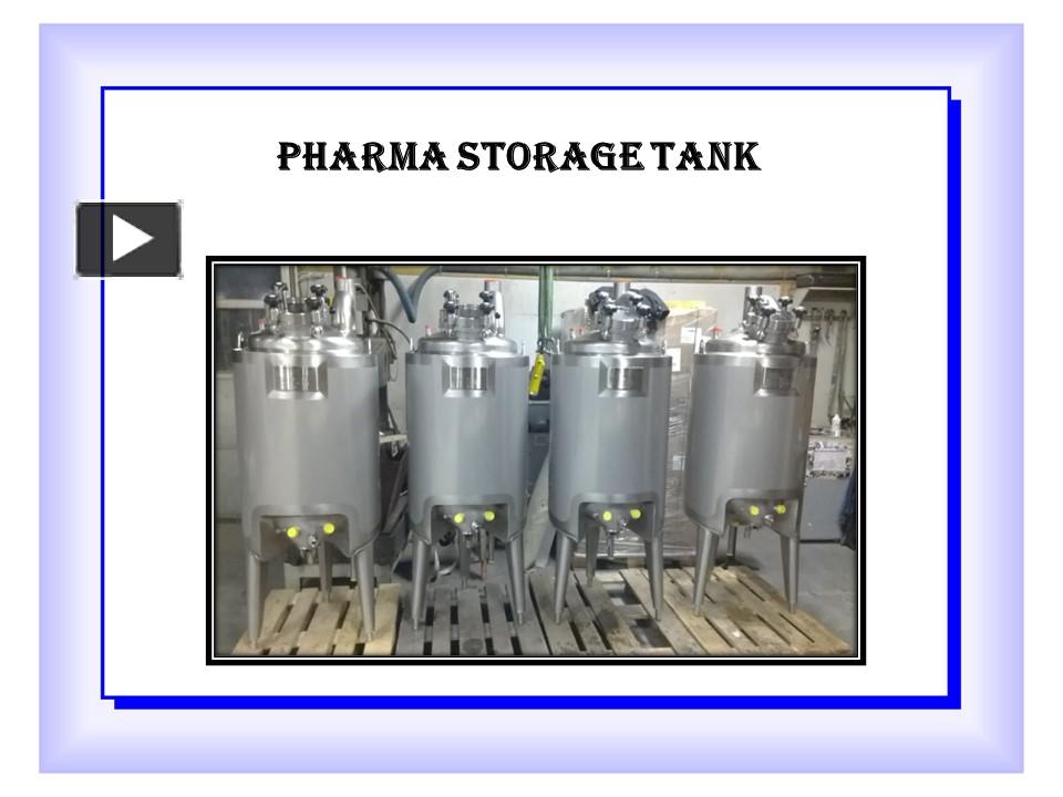 PPT – Pharma Storage Tank,SS Pharmaceutical Vessel,Pharma Mixing Tank ...