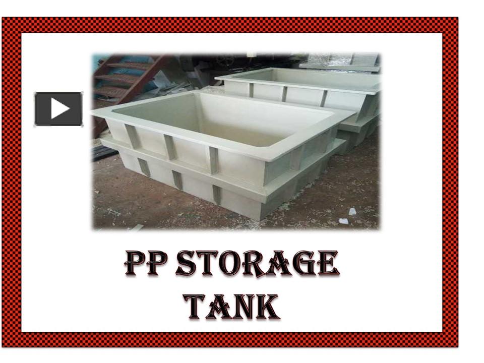 PPT – PP FRP Storage Tank,Polypropylene Tank,Fiberglass Storage Tank,PP ...
