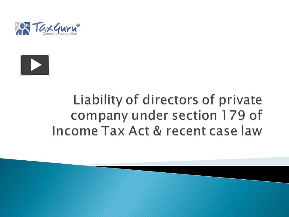 Liability of directors of private company under section 179 of Income ...