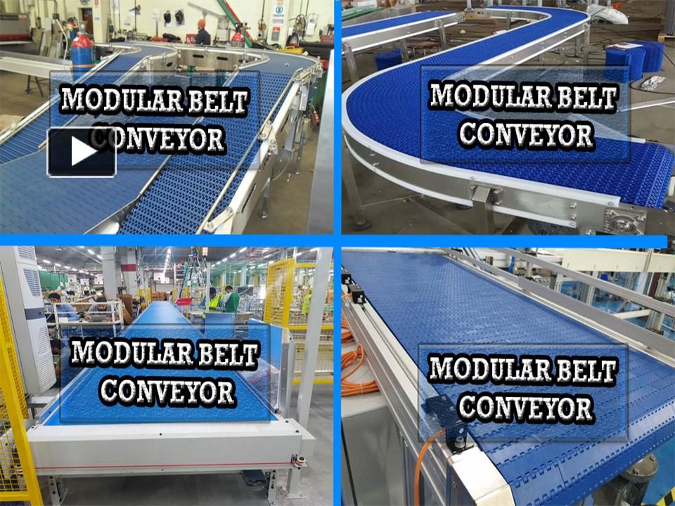 PPT – Modular Belt Conveyor,Modular Belt Industrial Conveyor Systems ...