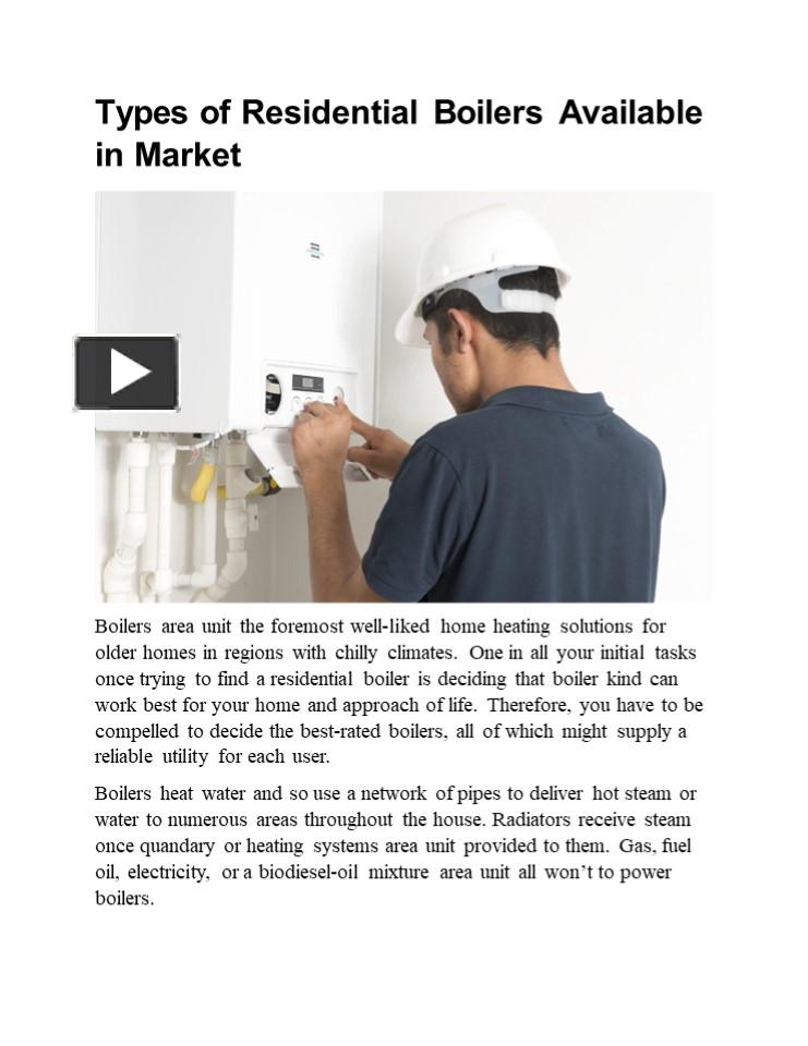 Types of Residential Boilers Available in Market presentation | free to ...