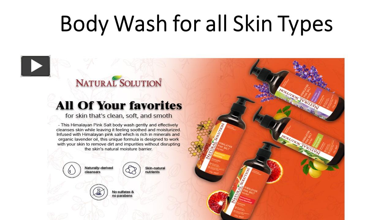 Body Wash for all Skin Types presentation | free to download