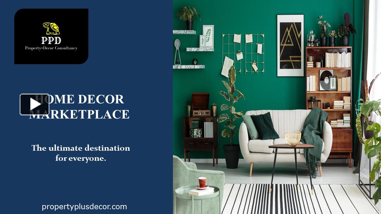 PPT – Home Decor Marketplace PowerPoint presentation | free to download ...