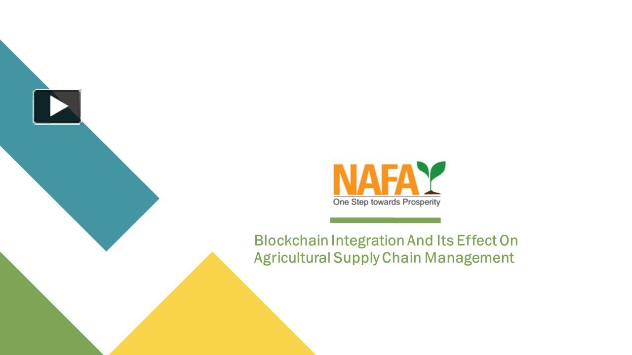 PPT – Blockchain Integration And Its Effect On Agricultural Supply ...
