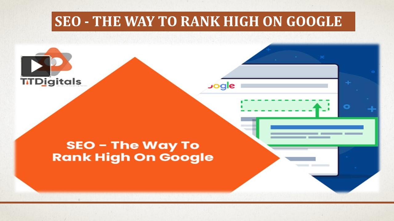 SEO - The Way To Rank High On Google presentation | free to download