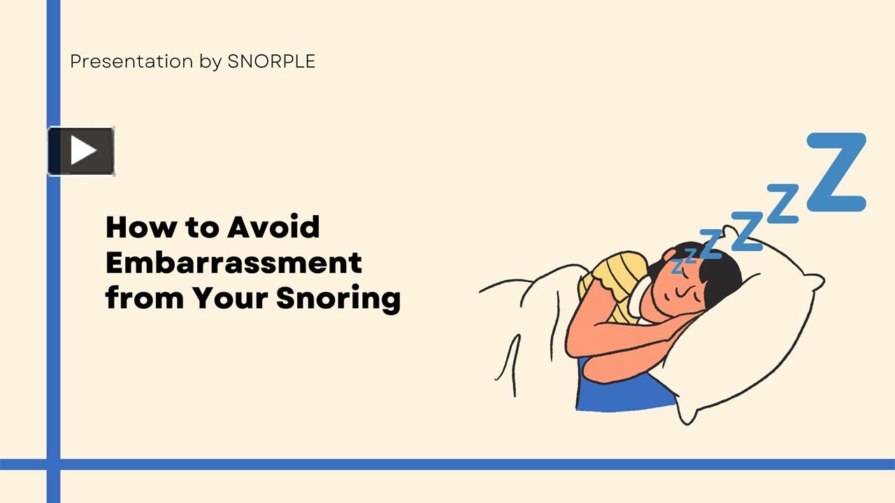 PPT – How to Avoid Embarrassment from Your Snoring PowerPoint ...
