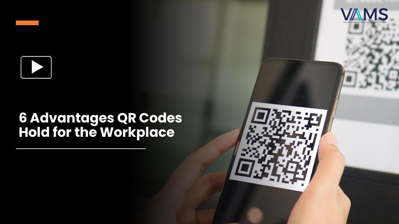 6 Advantages QR Codes Hold for the Workplace presentation | free to ...