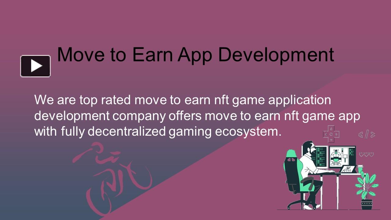 PPT – Move To Earn App Development - Coin Developer India PowerPoint ...