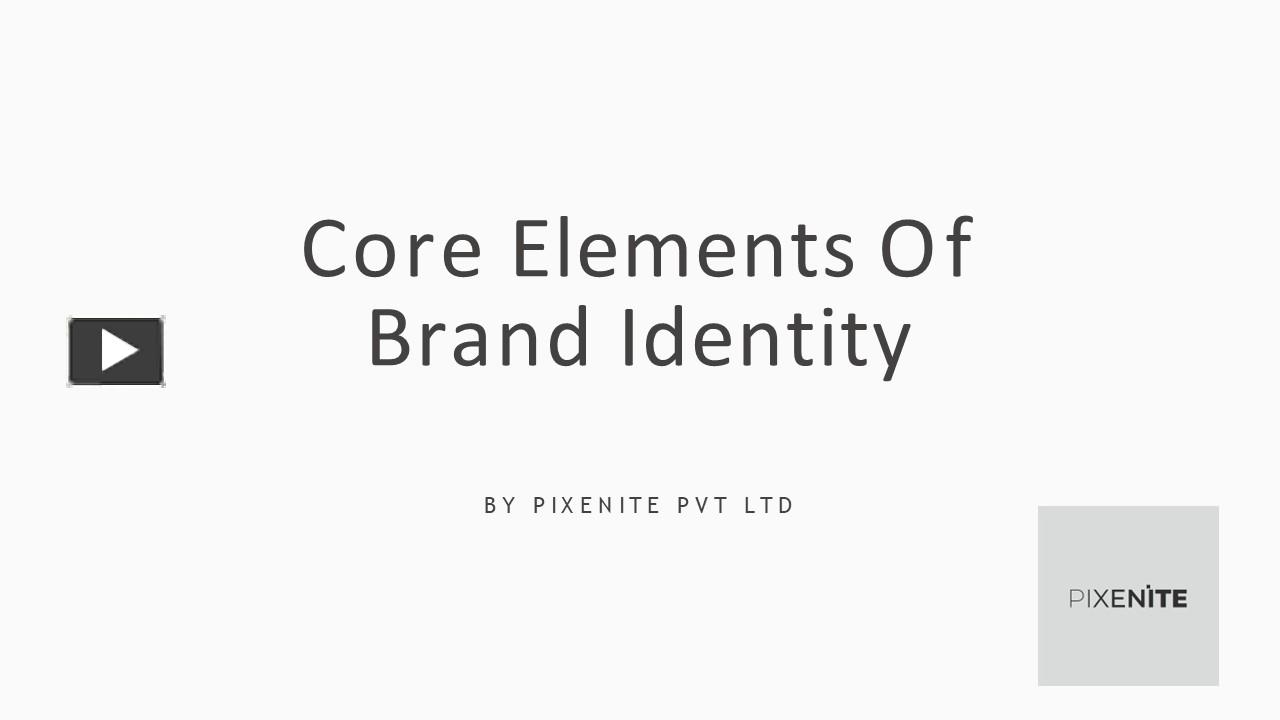 What Are Core Elements Of Brand Identity? presentation | free to download
