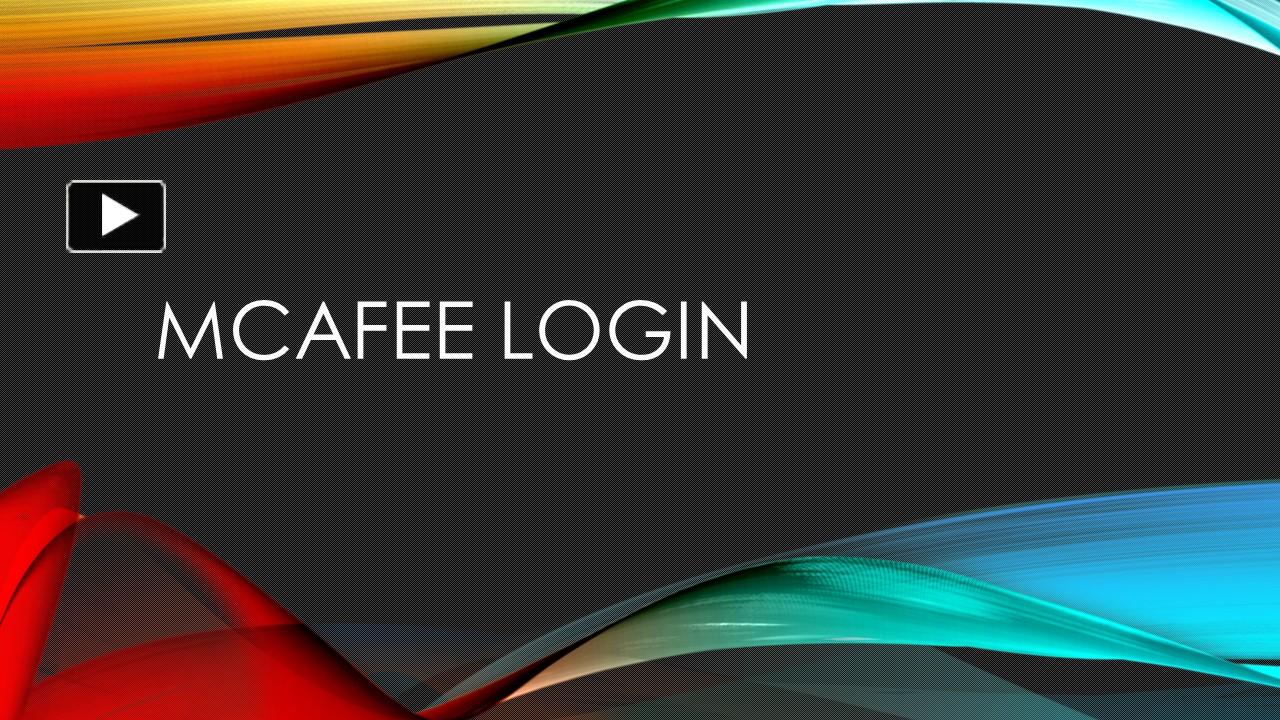 mcafee login (1) presentation | free to download