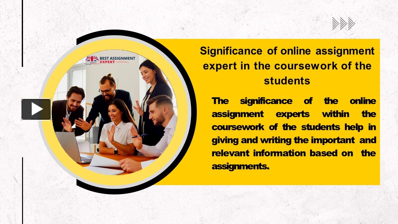 PPT – Significance of online assignment expert in the coursework of the ...