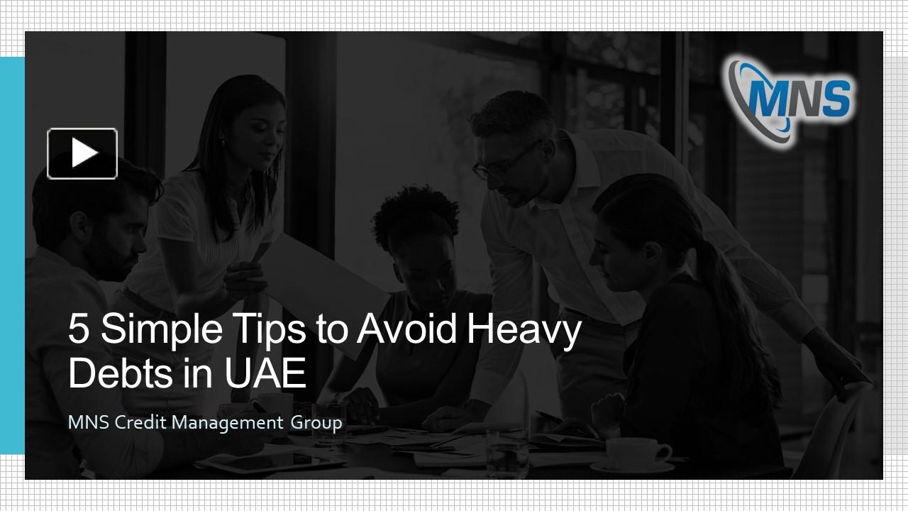 PPT – 5 Simple Tips to Avoid Heavy Debts in UAE PowerPoint presentation ...