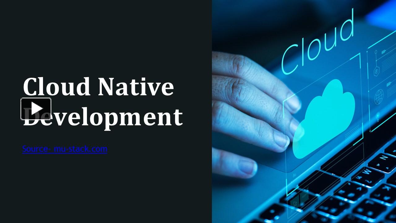 Cloud Native Development presentation | free to download