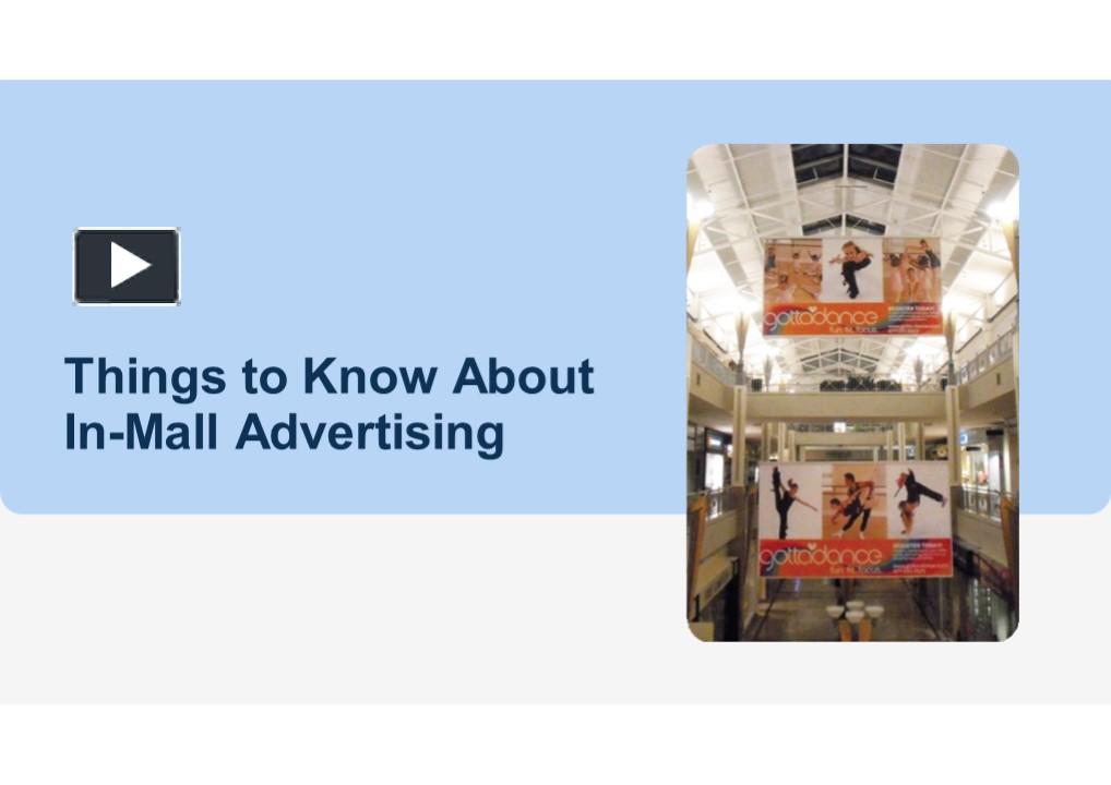 PPT – Things to Know About In-Mall Advertising PowerPoint presentation ...