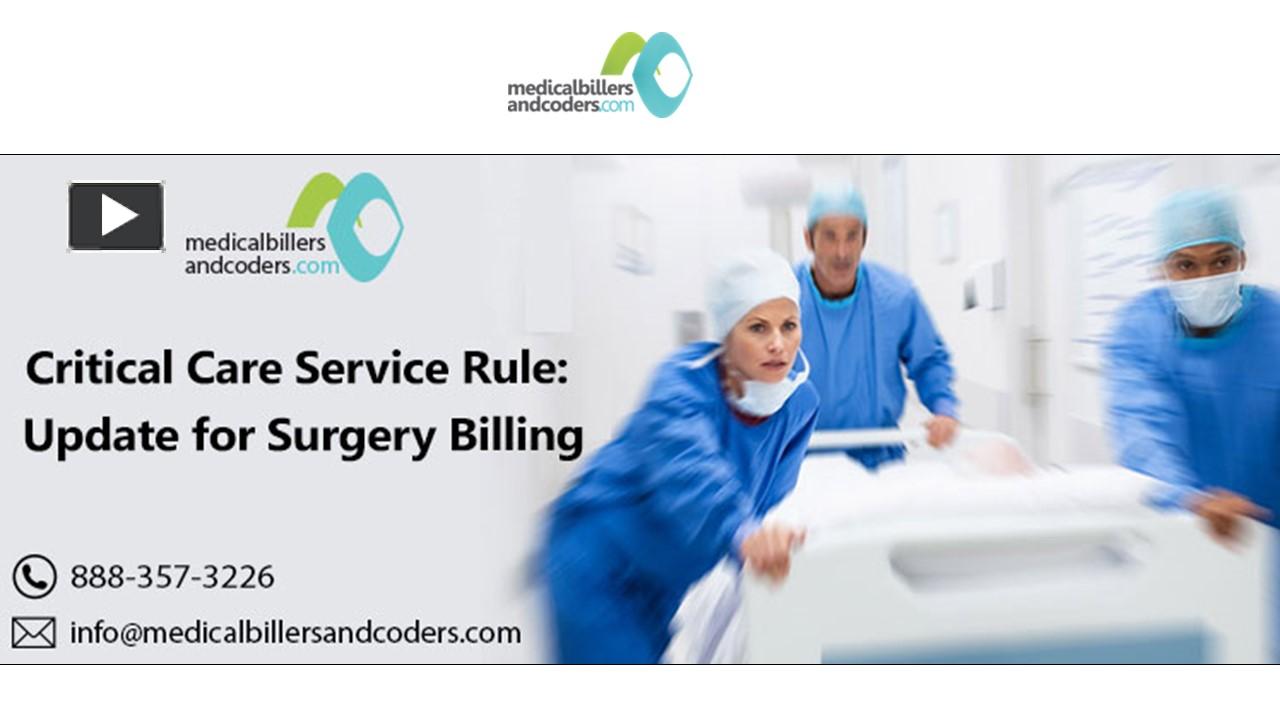 PPT – Critical Care Service Rule: Update for Surgery Billing PowerPoint ...