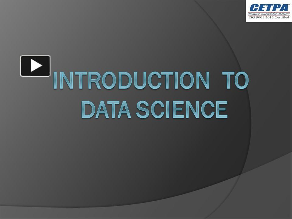 PPT – Intoduction To Data Science PowerPoint presentation | free to ...