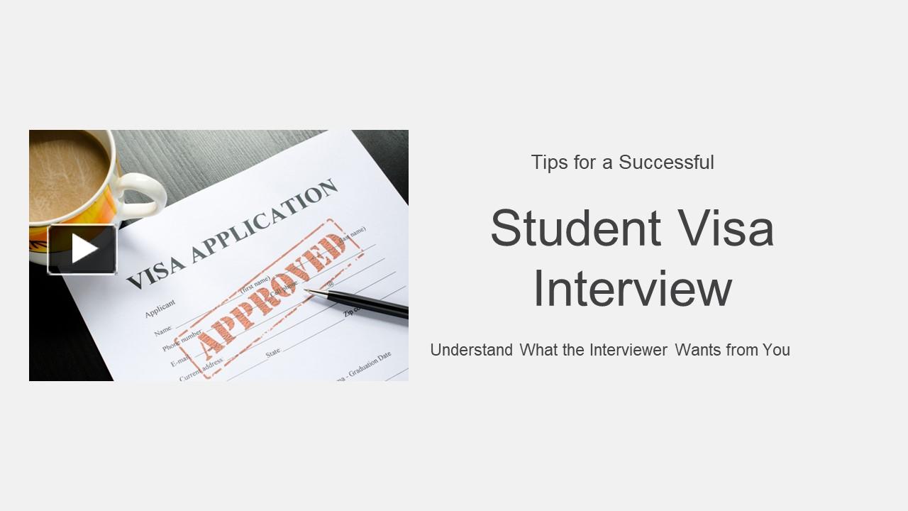 Top 10 Tips for a Successful Visa Interview presentation | free to download