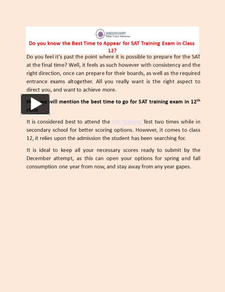 PPT – Do you know the Best Time to Appear for SAT Training Exam in ...