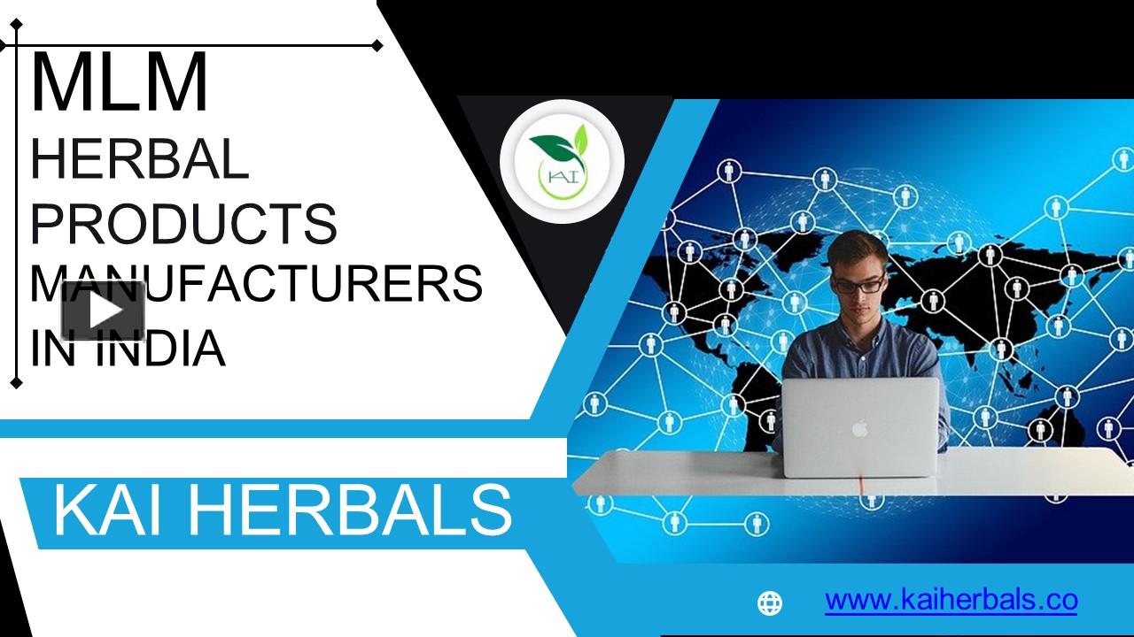 PPT – MLM Herbal Products Manufacturers in India PowerPoint ...