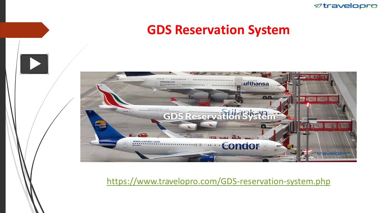 PPT – GDS Reservation System PowerPoint presentation | free to download ...