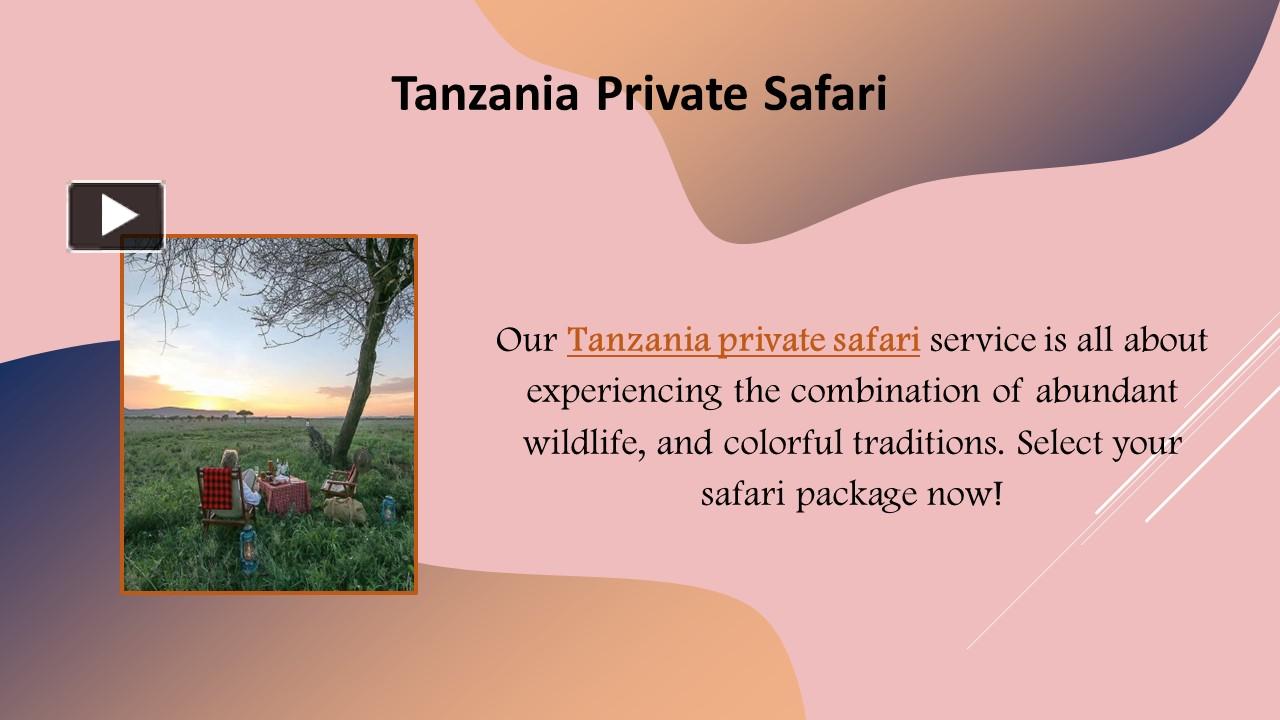 Tanzania Private Safari presentation | free to download