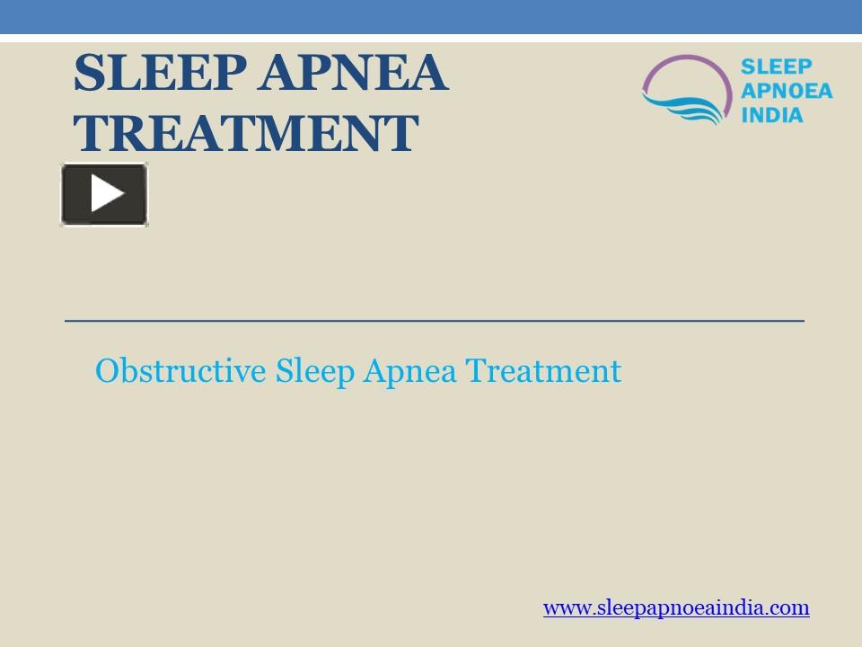 Sleep Apnea Treatment presentation | free to download