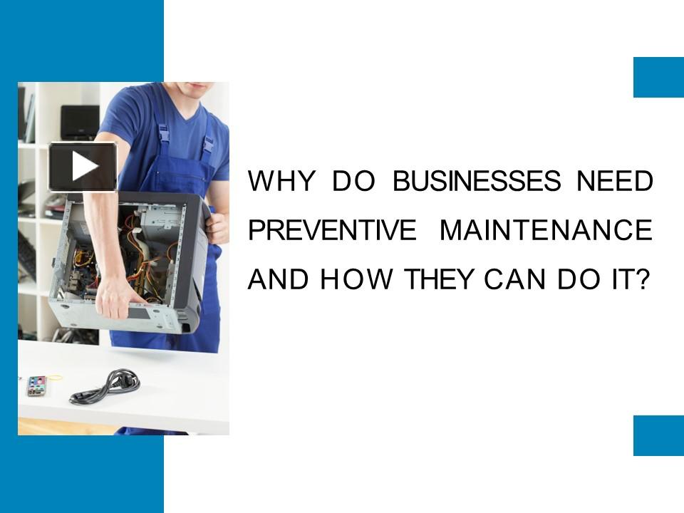 The Importance of Preventive Maintenance presentation | free to download