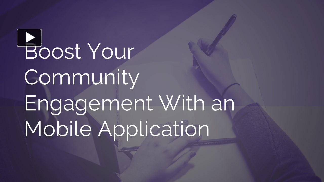 PPT – Boost Your Community Engagement With an Mobile Application ...