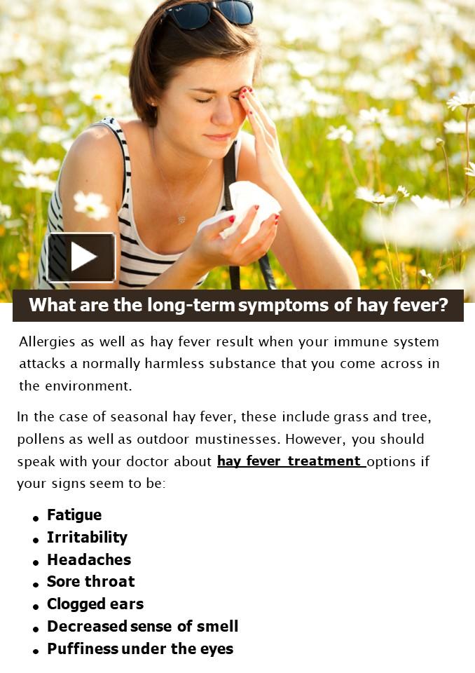 PPT – What are the long-term symptoms of hay fever? PowerPoint ...