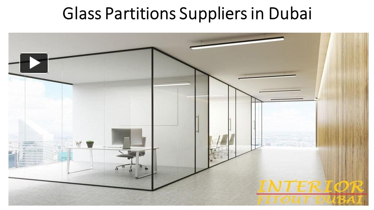 PPT – Glass Partitions Suppliers in Dubai PowerPoint presentation ...