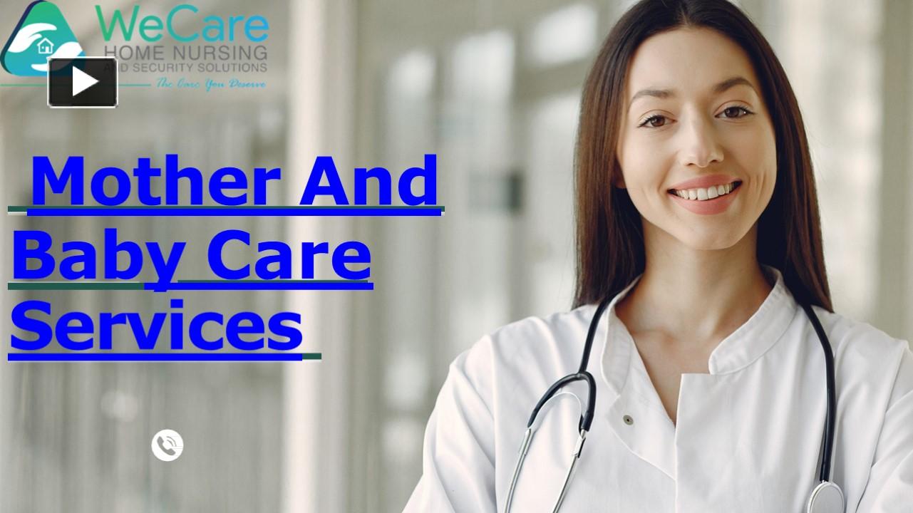 Mother And Baby Care Services presentation | free to download