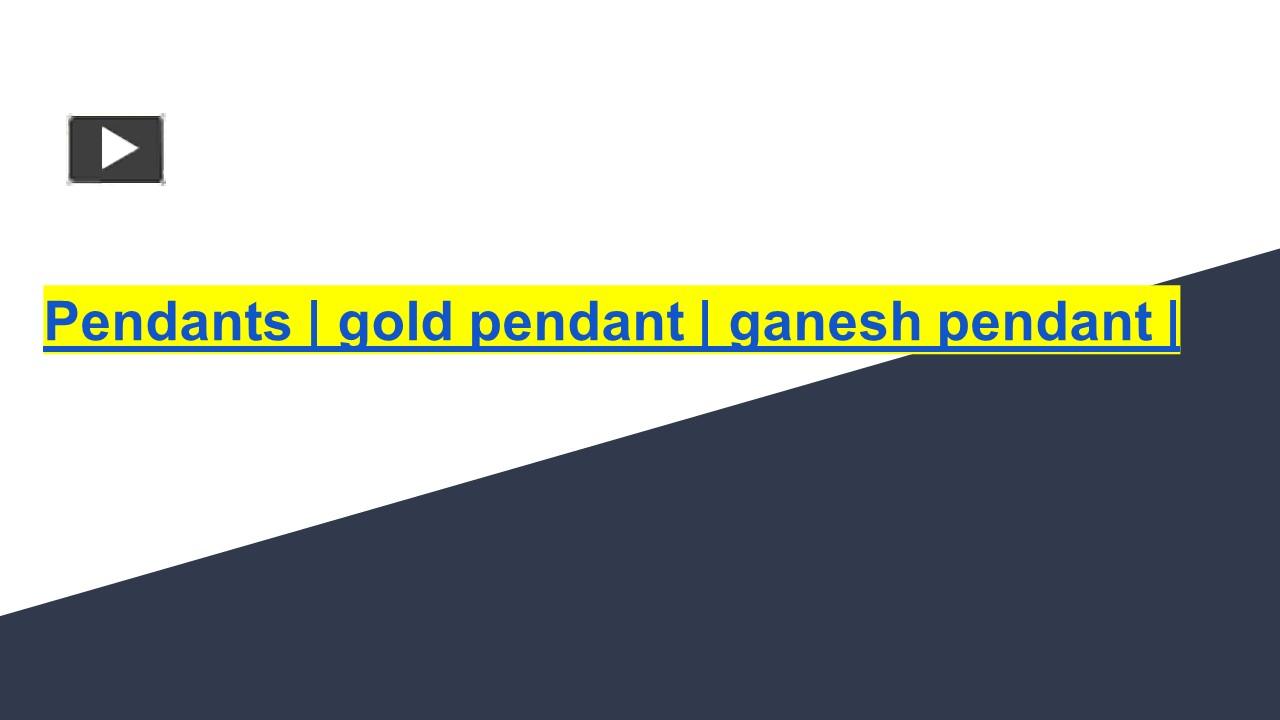 PPT – Pendants | gold pendant | ganesh pendant | PowerPoint ...