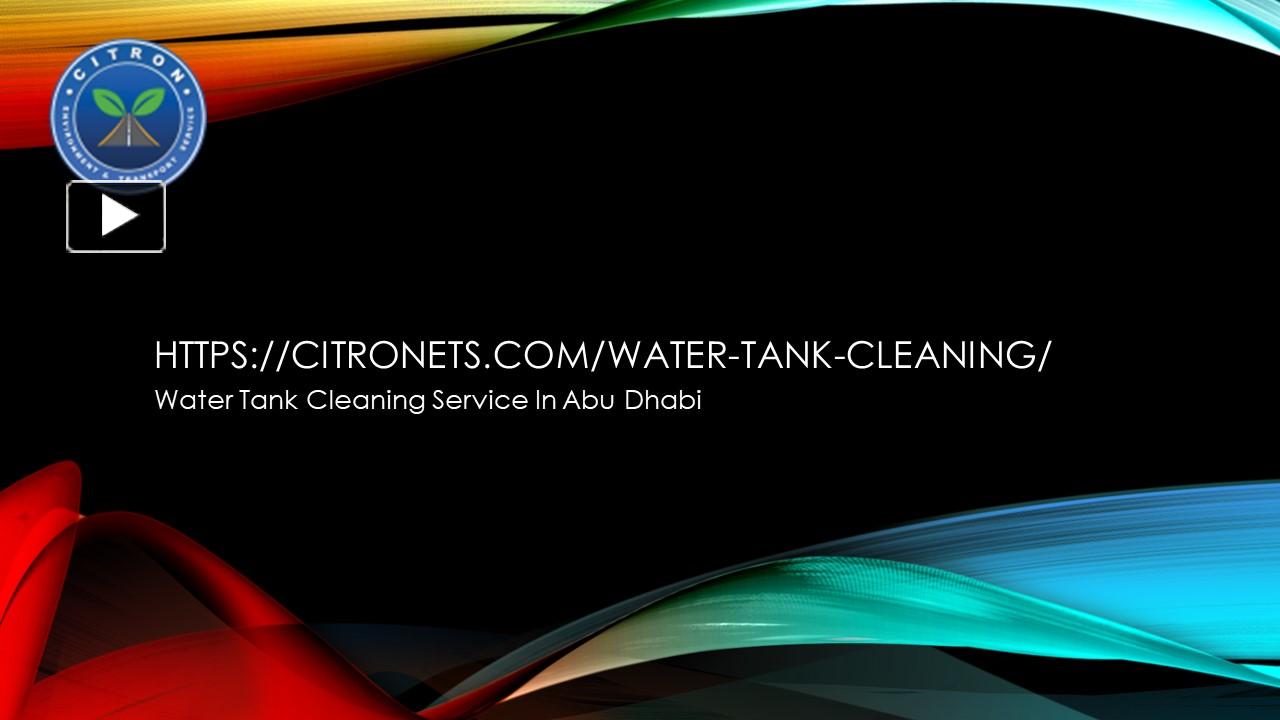 PPT – Water Tank Cleaning Service Abu Dhabi PowerPoint presentation ...