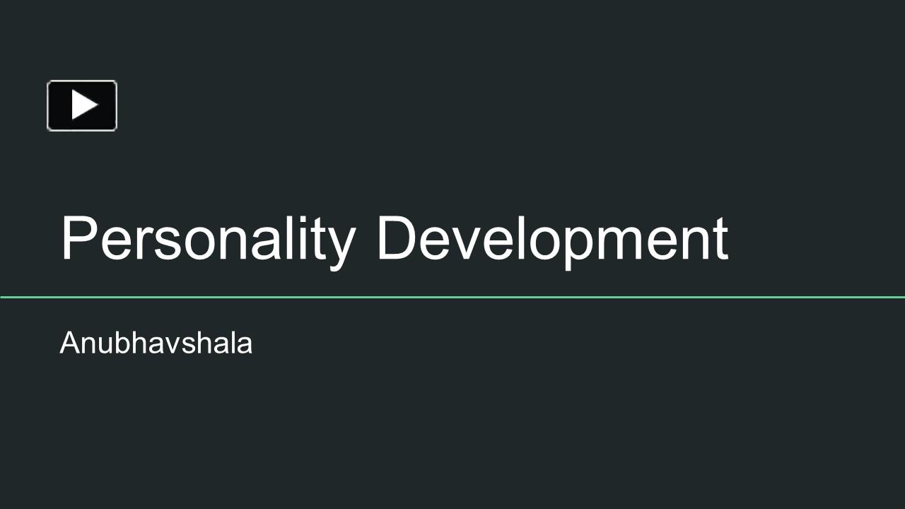 PPT – Personality Development PowerPoint presentation | free to ...