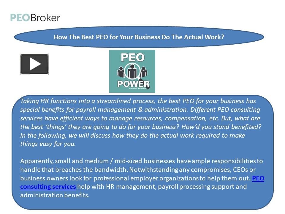 How The Best PEO for Your Business Do The Actual Work presentation ...