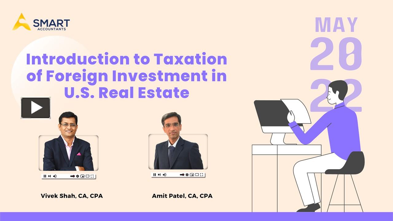 PPT – Introduction to Taxation of Foreign Investment in U.S. Real ...