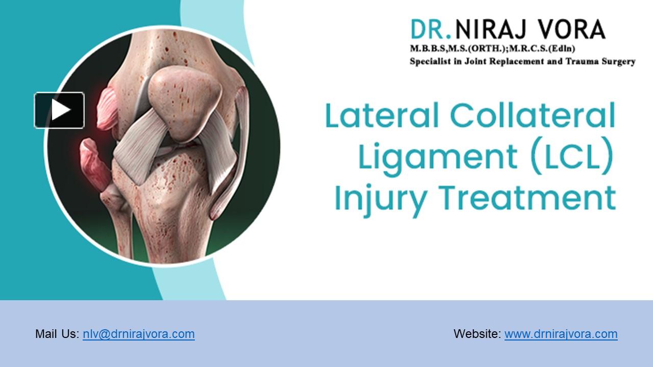 Lateral Collateral Ligament (LCL) Injury Treatment in Mumbai ...