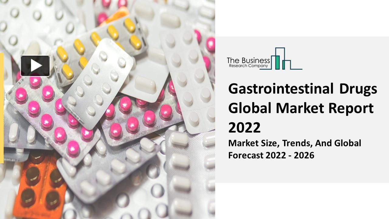 PPT – Gastrointestinal Drugs Market Research, Size, Objectives And ...