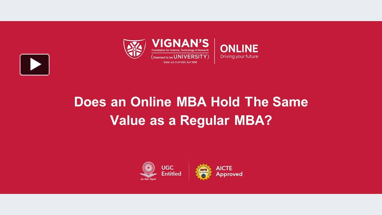 PPT – Does Online MBA Hold The Same Value as a Regular MBA PowerPoint ...
