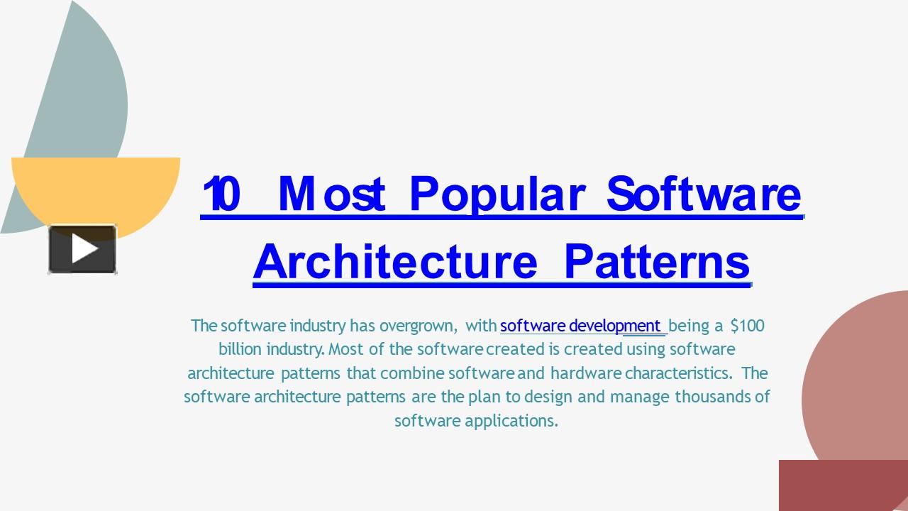 PPT – 10 Most Popular Software Architecture Patterns PowerPoint ...