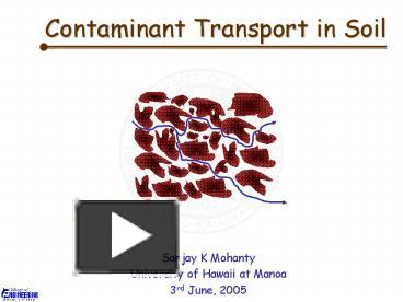Contaminant Transport in Soil presentation | free to view